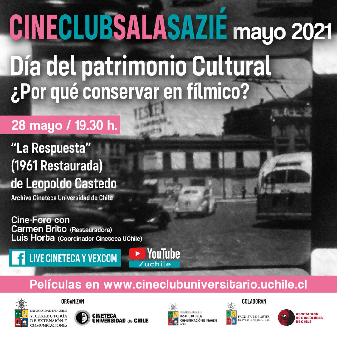 Foro virtual Cineclub Sala Sazié: ¿Por qué conservar en fílmico? - Universidad de Chile